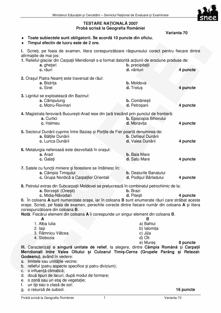 Subiecte examen Teste Nationale 2007 - Geografia Romaniei - varianta 70 bac